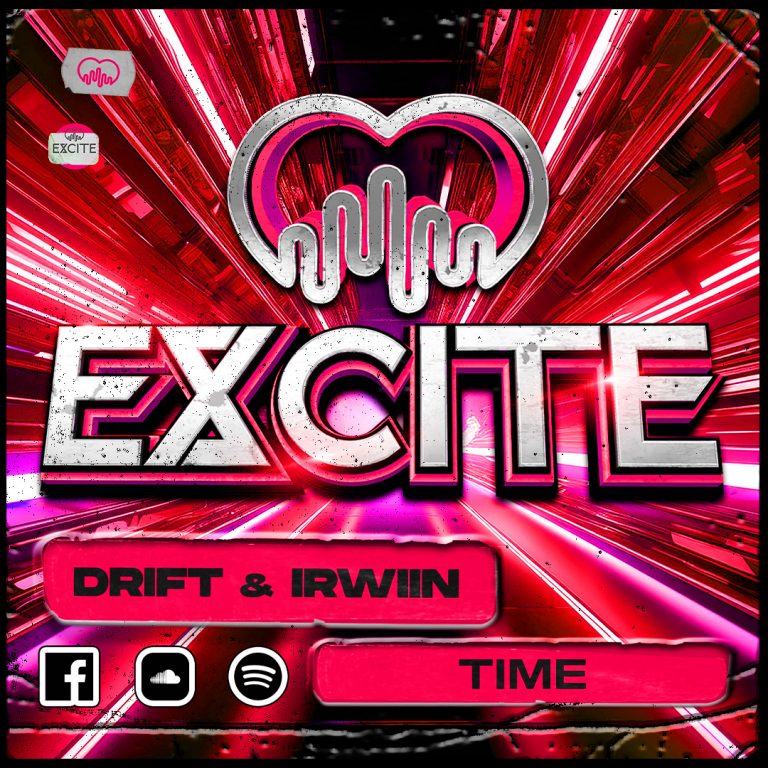 Drift & Irwiin – Time - EXCITE DIGITAL